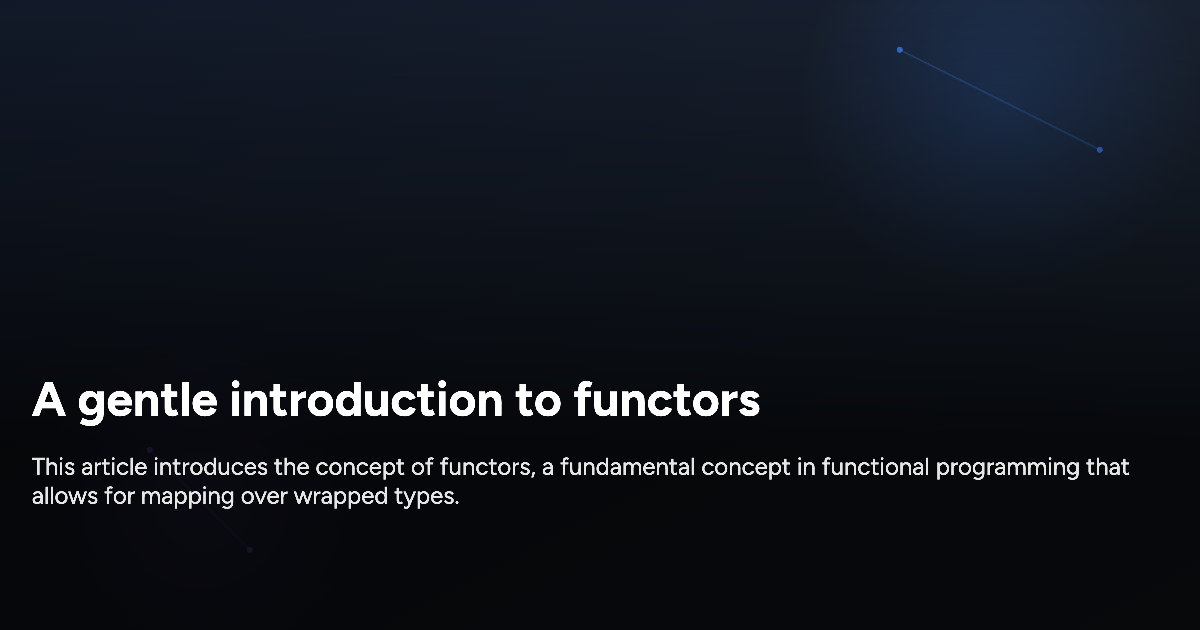 A Gentle Introduction To Functors